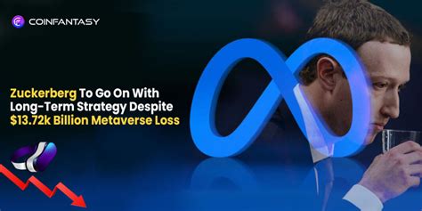 Zuckerberg Up For Long Term Strategy Despite Bn Metaverse Loss