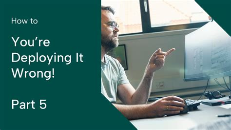 Youre Deploying It Wrong As Edition Part 4