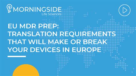 MDR Translation Requirements Webinar From Morningside
