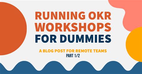 Running Okr Workshops For Dummies Part 1 Arnon Shimoni