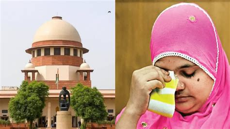 Bilkis Bano Case Sc Reserves Judgment Asks Centre Gujarat To Place