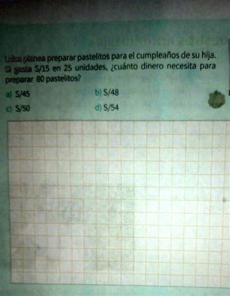 SOLVED Luisa planea preparar pastelitos para el cumpleaños de su hija