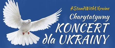 Charytatywny Koncert Dla Ukrainy Gmina Wierzbica Portal Gov Pl