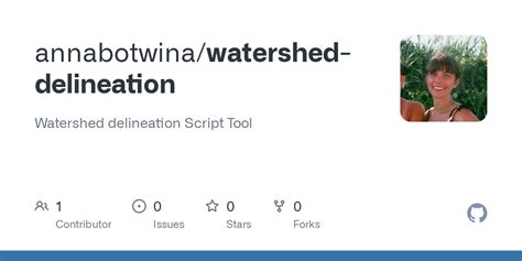 Github Annabotwinawatershed Delineation Watershed Delineation