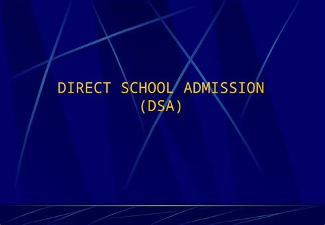 Ppt Direct School Admission Dsa Introduction Dsa Sec Exercise Was