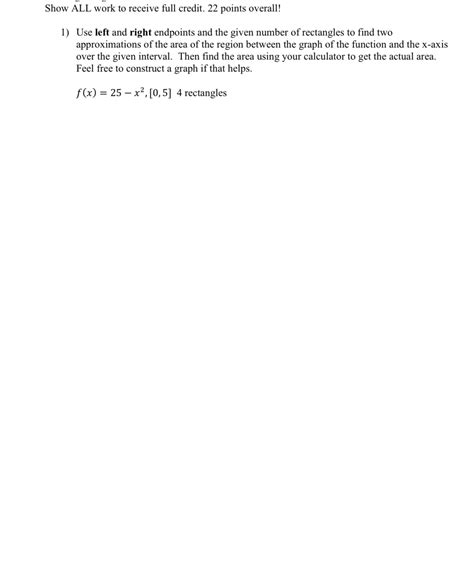 Solved Use Left And Right Endpoints And The Given Number Of