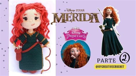 Princesa MERIDA Amigurumi PARTE 2 2 Princesas Disney VALIENTE