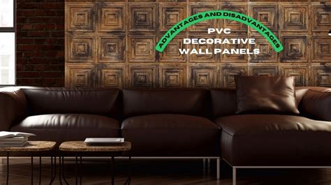 A Complete Guide On Advantages And Disadvantages Of Pvc Decorative Wall Panels Decoraids
