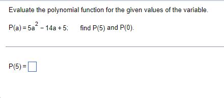 Solved Evaluate The Polynomial Function For The Given Values Chegg