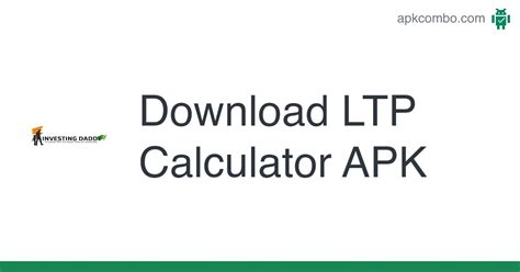 Ltp Calculator Apk Android App Free Download
