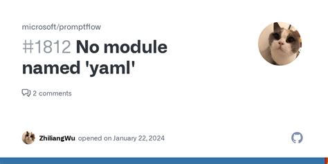 No Module Named Yaml · Issue 1812 · Microsoftpromptflow · Github