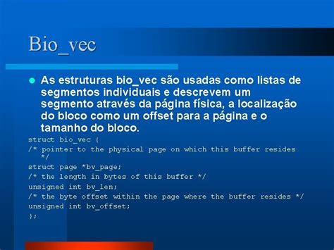 The Block Io Layer Rafael Lopes Bezerra Block