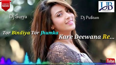 Tor Bindiya Tor Jhumka Kare Deewana Re New Nagpuri Mix 🎵song 2019
