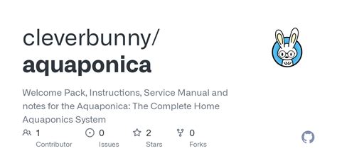 Github Cleverbunnyaquaponica Welcome Pack Instructions Service