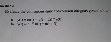 Solved Can I Get Matlab Codes For The Convolution Of The 2