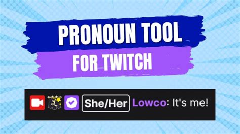 How To Identify Viewer Pronouns In Twitch Chat Streamersquare