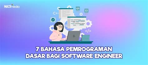 7 Contoh Bahasa Pemrograman Dasar Bagi Software Engineer PT Rect