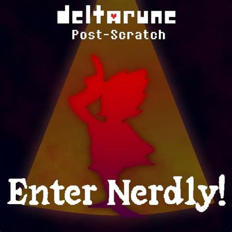 Stream Enter Nerdly Deltarune Post Scratch Arrangement Berdly S Theme By Hollyrogerbay