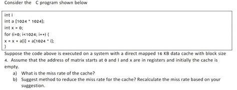 Consider The C Program Shown Below Int I Int A Chegg Com