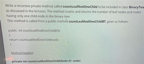 Solved Write A Recursive Private Method Called Chegg