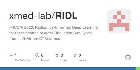 GitHub Xmed Lab RIDL MICCAI 2023 Radiomics Informed Deep Learning