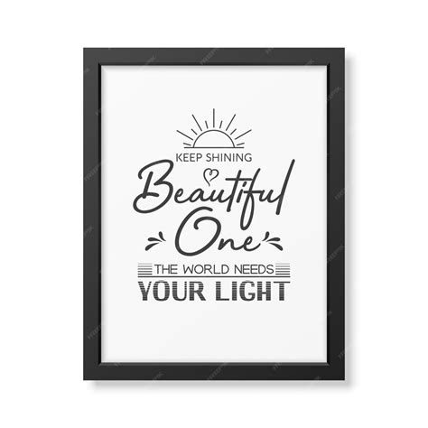 Premium Vector Keep Shining Beautiful One Vector Typographic Quote