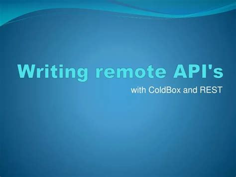 Ppt Mastering Rest Apis With Coldbox A Comprehensive Guide Powerpoint Presentation Id2262683