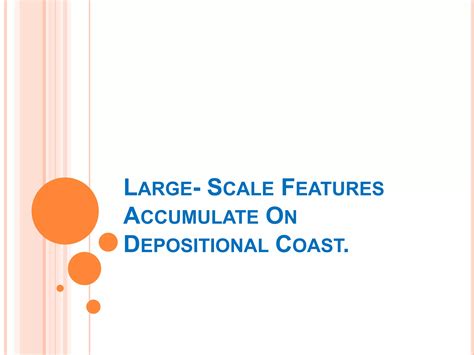 Large Scale Features Accumulate On Depositional Coast Ppt