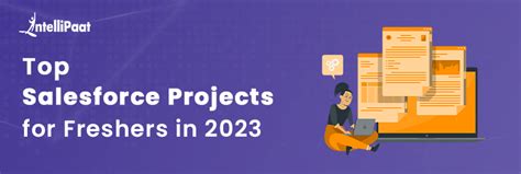 Salesforce Projects Real Time Project Ideas In 2024