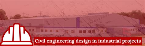 Industrial Civil Engineering Design Besten