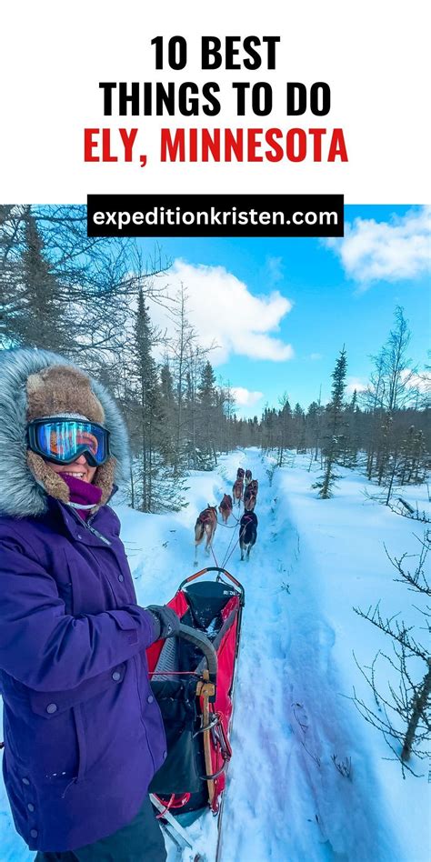 10 Best Things To Do In Ely Minnesota Midwest Travel Outdoors