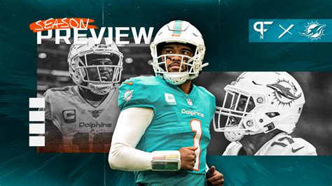 Miami Dolphins Season Preview Projected Depth Chart Rosters And