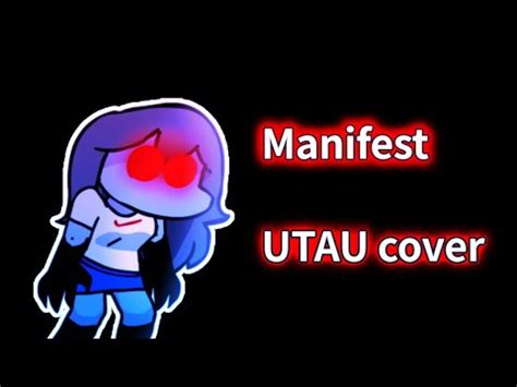 Fnf Manifest Utau Cover Youtube