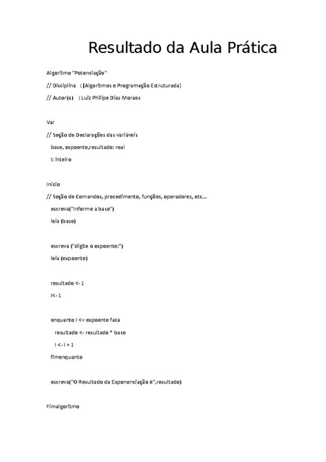Resultado da Aula Prática Algoritmos e Programação Estruturada Resultado da Aula Prática