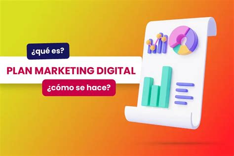 Plan De Marketing Digital ¿qué Es Y Cómo Se Hace Dobuss