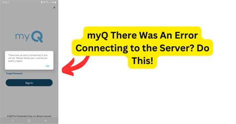 MyQ Error Connecting To The Server Do This Robodens