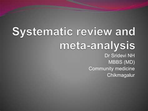 Systematic Review And Metaanalysis Pptx