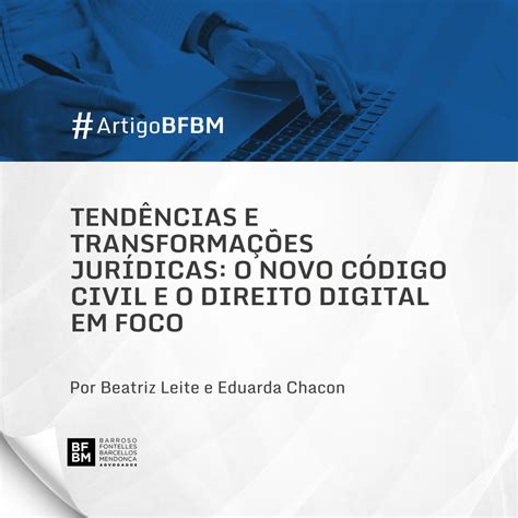 Tendências E Transformações Jurídicas O Novo Código Civil E O Direito