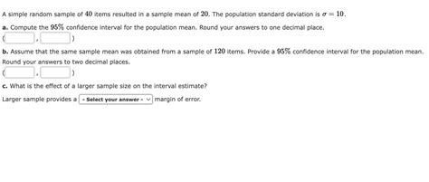 Solved A Simple Random Sample Of 40 Items Resulted In A