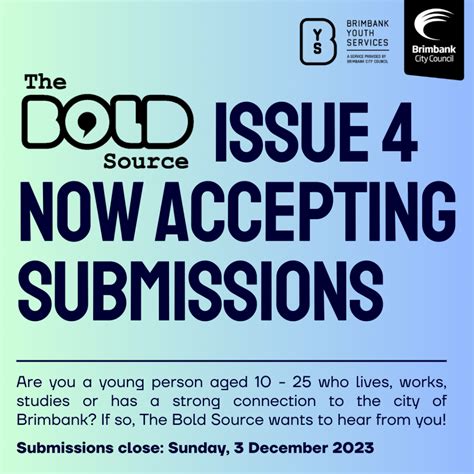 SUBMISSION CALL OUT For The Bold Source Issue 4 Brimbank Youth Services