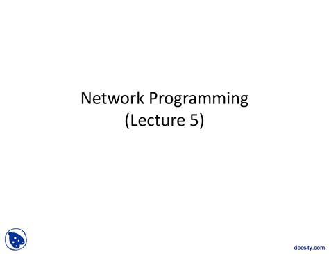 Protocol Independence Computers And Network Programming Lecture Slides