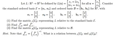 Solved Let L R2 Rightarrow R2 Be Defined By L X For All