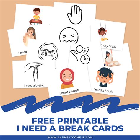 Free Printable I Need A Break Cards And Next Comes L Hyperlexia