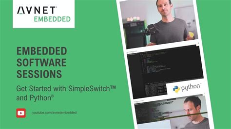 Embedded Software Sessions Episode07 Get Started With Simpleswitch™ And Python Youtube