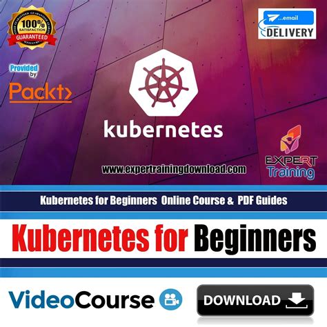kubernetes for beginners video course and pdf guides expert training
