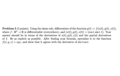 Solved Problem 5 5 Points Using The Chain Rule