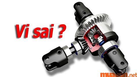 Tìm Hiểu Bộ Vi Sai Là Gì Nguyên Lý Hoạt động Và Cách Khắc Phục Bộ Vi Sai