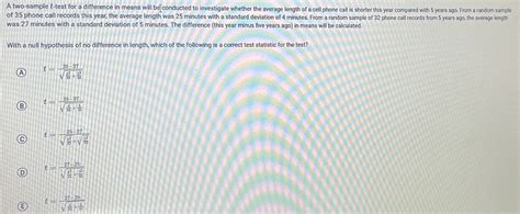 Two Sample T Test For Difference In Means Will Be Conducted To Investigate Whether The Average