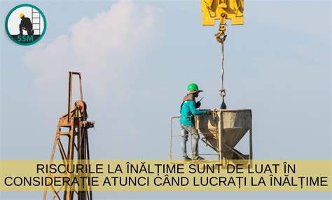 Riscurile la înălțime și recomandări despre siguranță