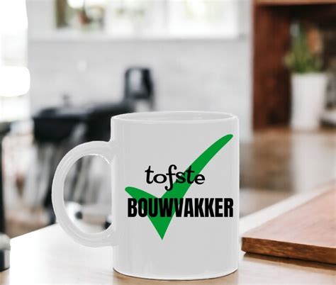 Mok Voor De Tofste Bouwvakker Goedkope Feestwinkel